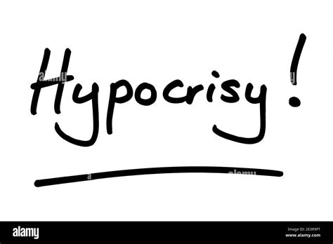 Hypocrisy