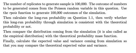 Solved The Number Of Replicates To Generate Sample Is 100000 The