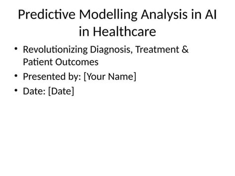 Predictivemodellinglkaihealthcarepptx