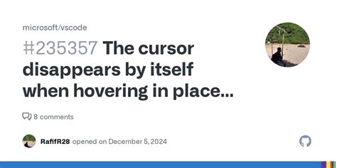 The Cursor Disappears By Itself When Hovering In Place Of Typing The Code · Issue 235357