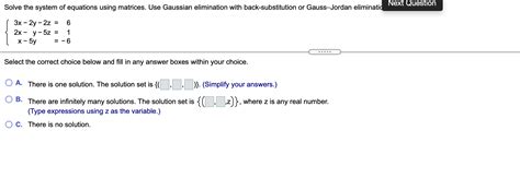 Solved Solve The System Of Equations Using Matrices Use Chegg Com