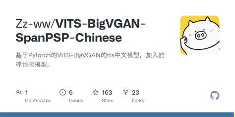 Github Zz Ww Vits Bigvgan Spanpsp Chinese Pytorch Vits Bigvgan Tts