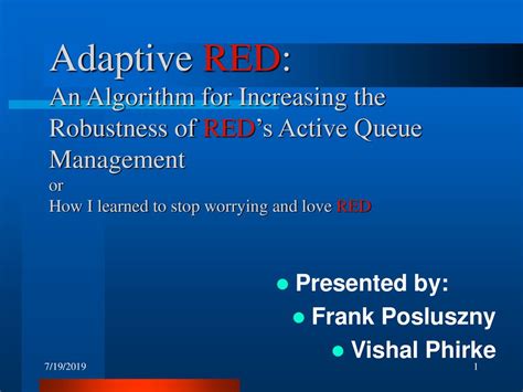 Adaptive Red An Algorithm For Increasing The Robustness Of Reds