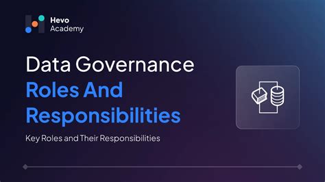 What Are The 6 Data Governance Roles And Responsibilities