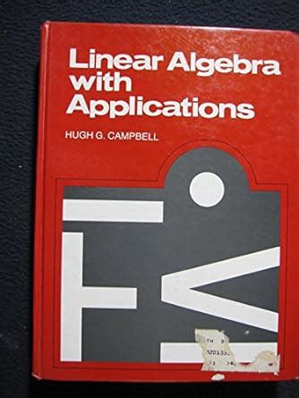 Buy Linear Algebra With Applications Including Linear Programming Book Online At Low Prices In