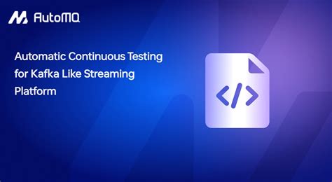 Automq 自动化流系统持续测试平台技术内幕 Automq