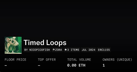 Timed Loops Collection Opensea