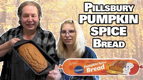 Pillsbury Pumpkin Bread Quick Easy And Amazing Youtube