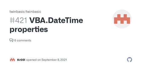Vbadatetime Properties · Issue 421 · Twinbasictwinbasic · Github
