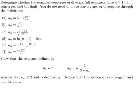 solved determine whether the sequence converges or diverges