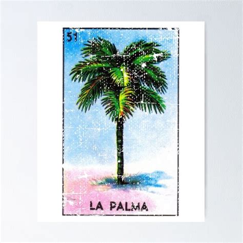 La Palma Loteria Card The Palm Tree Poster For Sale By Casadeloteria Redbubble