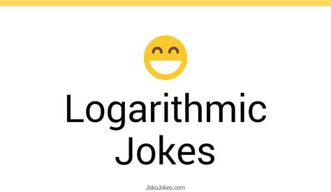 24 Logarithmic Jokes And Funny Puns Jokojokes