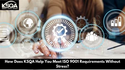 Get Stress Free Iso 9001 Requirements Compliance With Ksqa