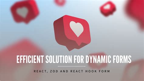 Creating Dynamic Forms With Typing And Validation An Efficient