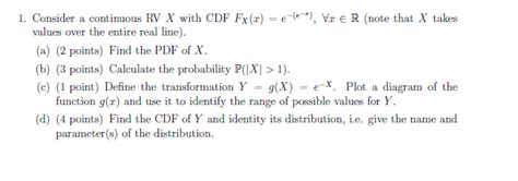 solved 1 consider a continuous rv x with cdf fx i