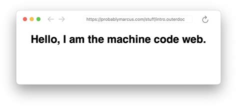 The Web Could Use Machine Code Marcus Lewis