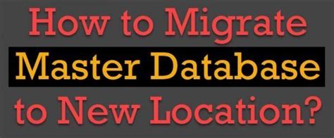 SQL SERVER How To Migrate Master Database To New Location SQL Authority With Pinal Dave