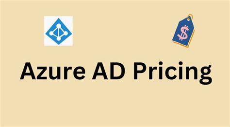 Microsoft Azure AD Pricing Azure Lessons Microsoft Azure AD Pricing Azure Lessons
