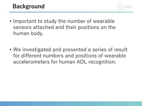 Wearable Accelerometer Optimal Positions For Human Motion Recognition LifeTech PPT