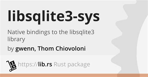 libsqlite3 sys — system library interface for rust lib rs