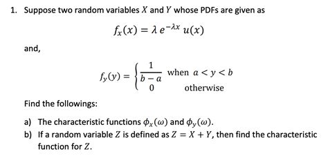 solved suppose two random variables x and y whose pdfs are
