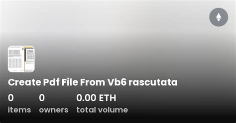 create pdf file from vb6 rascutata collection opensea