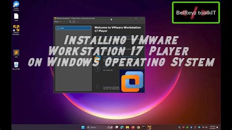 How To Install VMware Workstation Player On Windows Operating System YouTube