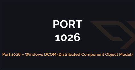 Port 1026 Windows Dcom Distributed Component Object Model Pentestpad