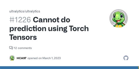 Cannot Do Prediction Using Torch Tensors · Issue 1226 · Ultralytics