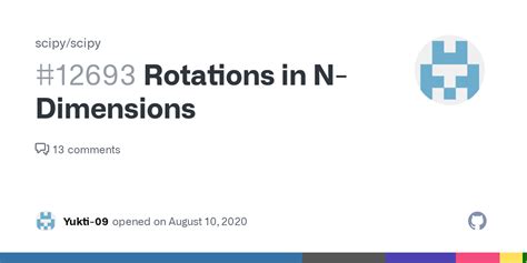 rotations in n dimensions · issue 12693 · scipy scipy · github
