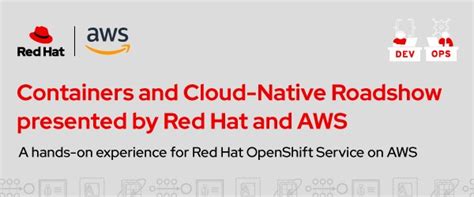 Containers And Cloud Native Roadshow Presented By Red Hat And AWS Philippine Information