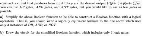 Solved A Simplify The Above Boolean Function To Be Able To Construct
