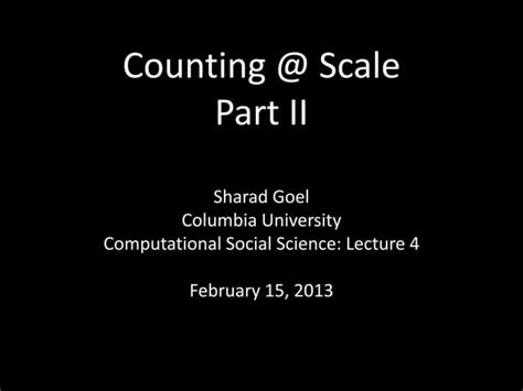 Computational Social Science Lecture 04 Counting At Scale Part Ii