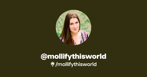 Mollifythisworld Linktree