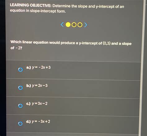 solved learning objective determine the slope and