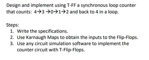 solved design and implement using t ff a synchronous loop