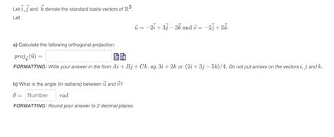 solved let vec i vec j ﻿and vec k ﻿denote the standard