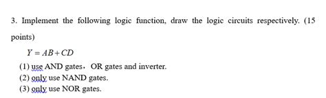 solved 3 implement the following logic function draw the