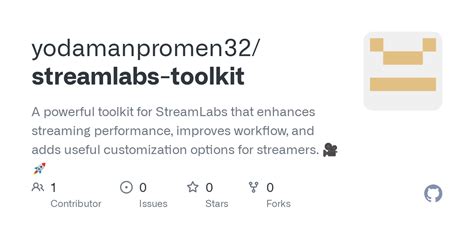 Github Yodamanpromen32streamlabs Toolkit A Powerful Toolkit For