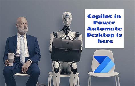 Power Automate Desktop Get Started With Copilot