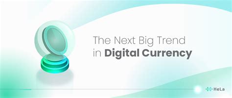 Next Meme Coin The Next Big Trend In Digital Currency Hela