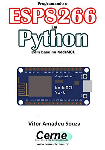 Pdf Programando O Esp8266 Em Python Com Base No Nodemcu Saraiva