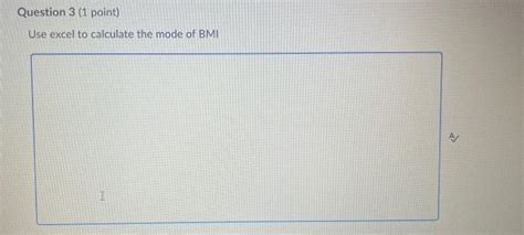 Question Point Use Excel To Calculate The Mean Chegg
