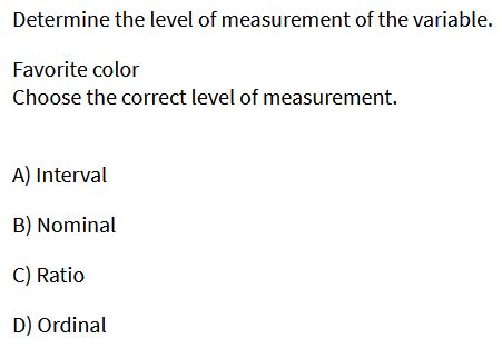 Solved Determine The Level Of Measurement Of The Variable Chegg
