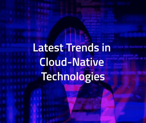 Latest Trends In Cloud Native Technologies Devlane
