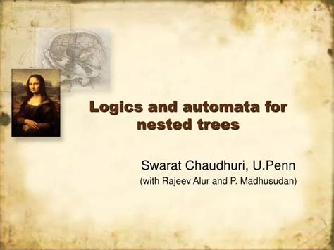 ppt logics and automata for nested trees powerpoint presentation