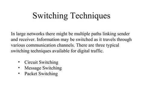 Switching Techniques In Data Communication And Networking Pptx