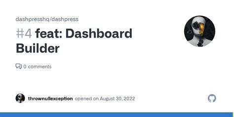 Feat Dashboard Builder · Issue 4 · Dashpresshqdashpress · Github