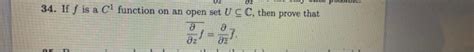 Solved Ifs Is A Cl Function On An Open Set U C Then Chegg Com