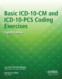 Basic ICD 10 CM And ICD 10 PCS Coding Exercises 8th Edition 9781584268413 9781584268420